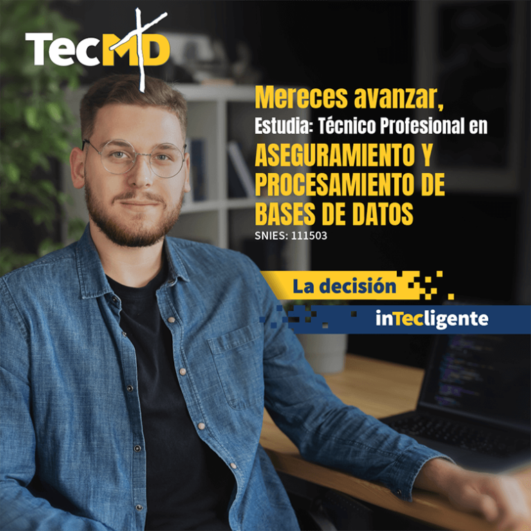 Técnico Profesional en Aseguramiento y Procesamiento de Bases de Datos ...