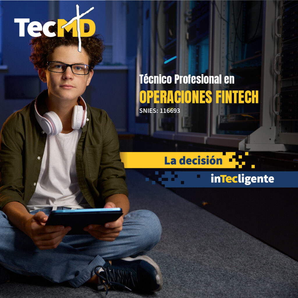 Técnico Profesional en Operaciones Fintech | Fundación Politécnico ...